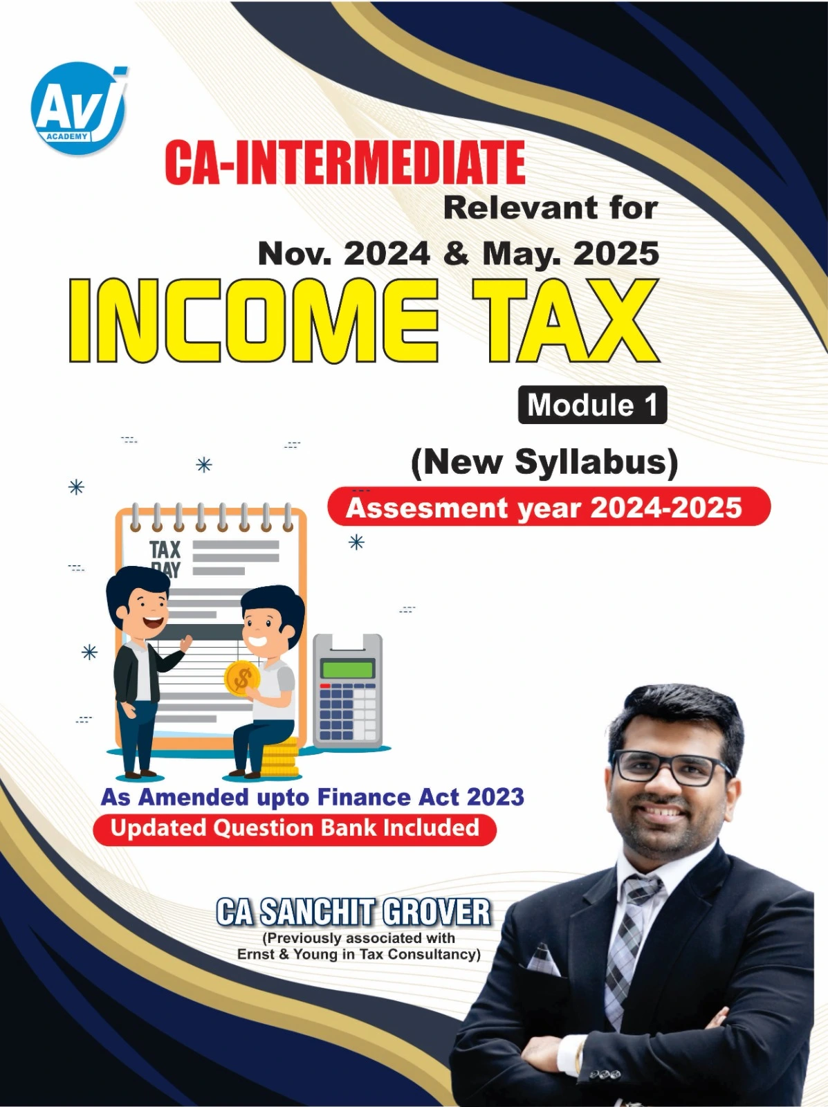 CA INTER GROUP-1 INCOME TAX MODULE 1 - AVJ Academy